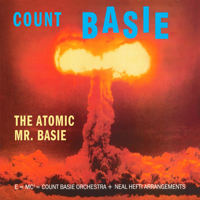 Count Basie: The Atomic Mr. Basie (Vinyl LP) I Freebird Records